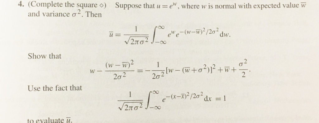 Solved 4. (Complete the squareo) and variance ?2. Then | Chegg.com