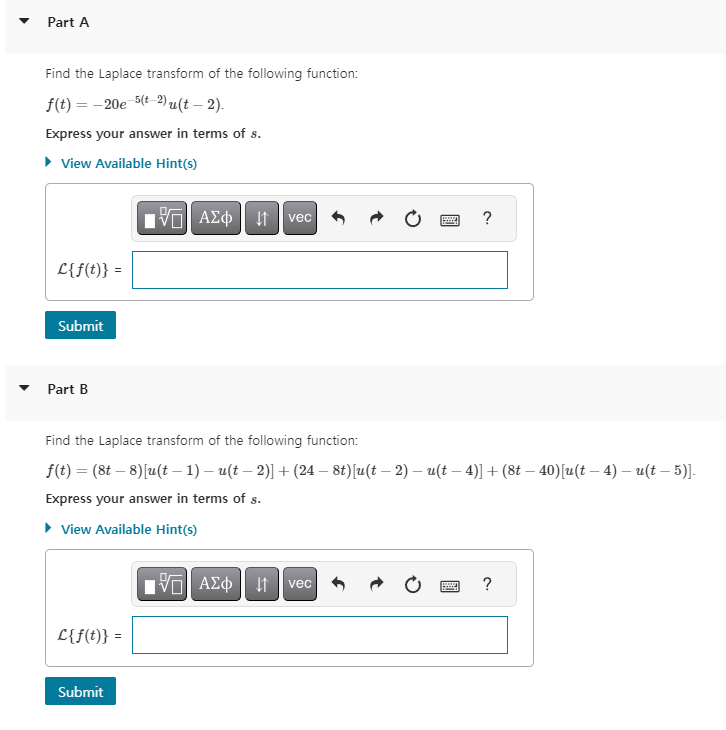 Solved Find the Laplace transform of the following function: | Chegg.com
