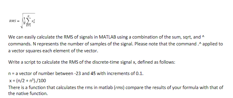 Solved N RMS = We can easily calculate the RMS of signals in | Chegg.com