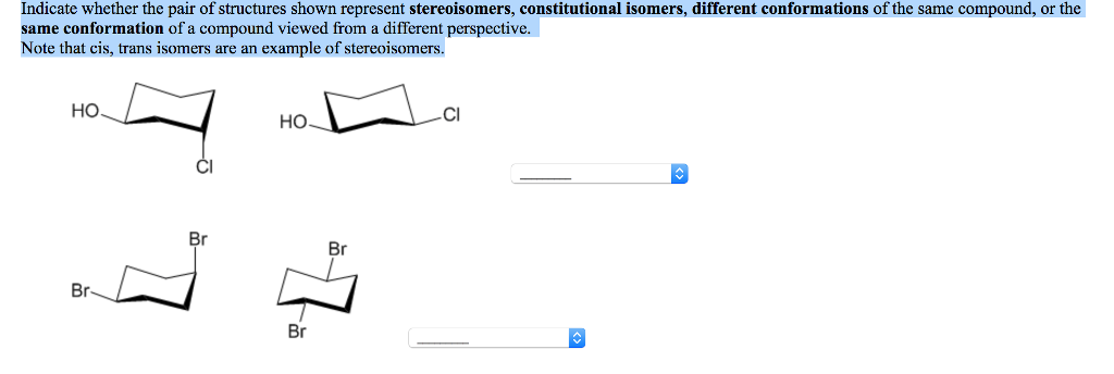 Solved Indicate whether the pair of structures shown | Chegg.com