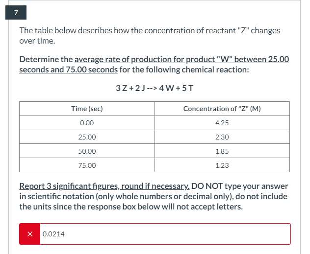 Solved 7The table below describes how the concentration of | Chegg.com