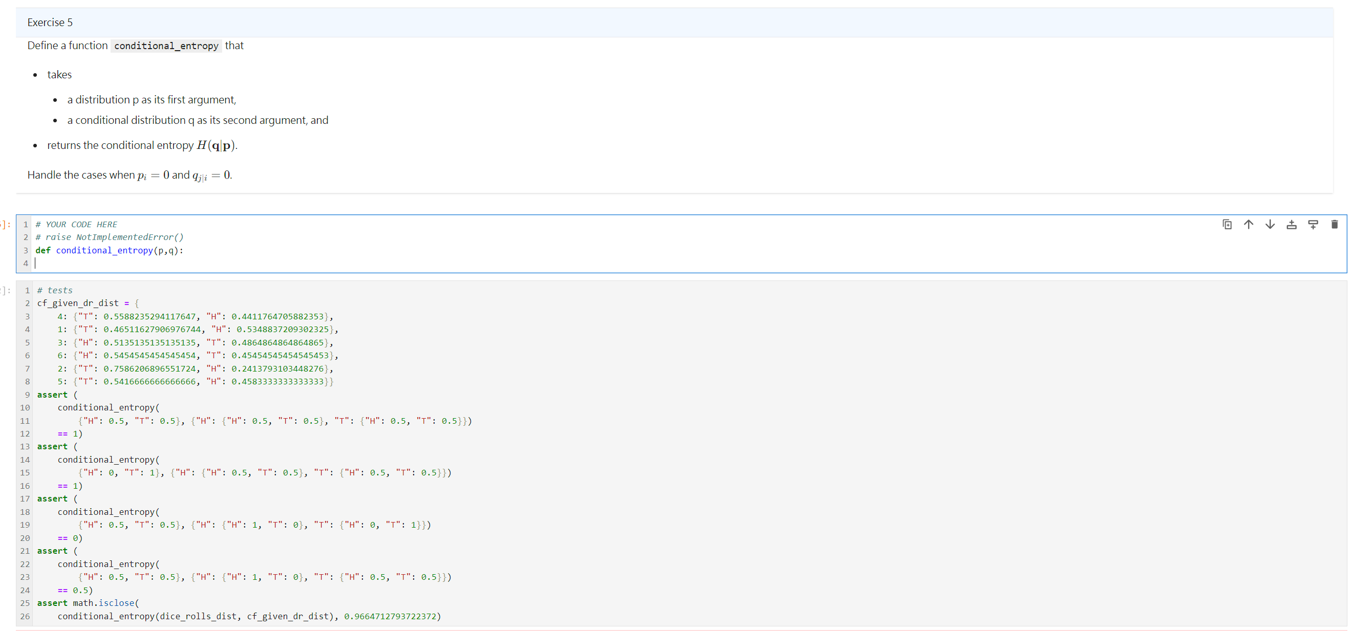 Solved Define a function conditional_entropy that - takes - | Chegg.com
