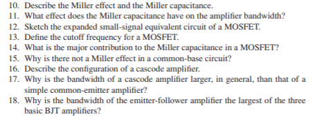 Solved 10. Describe the Miller effect and the Miller | Chegg.com