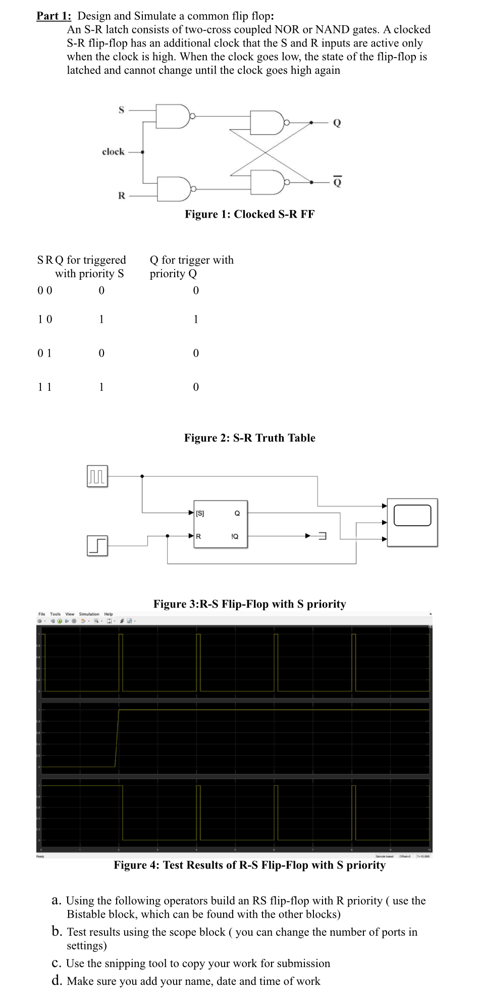 Solved Part 1: Design and Simulate a common flip flop: An | Chegg.com