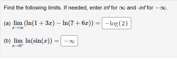 Solved Find the following limits. If needed, enter inf for | Chegg.com