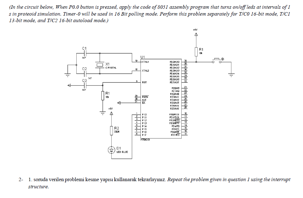 Solved (In the circuit below, When P0.0 button is pressed, | Chegg.com