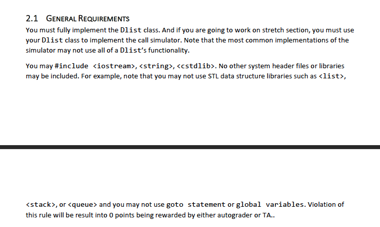 Solved 2.1 GENERAL REQUIREMENTS You must fully implement the | Chegg.com