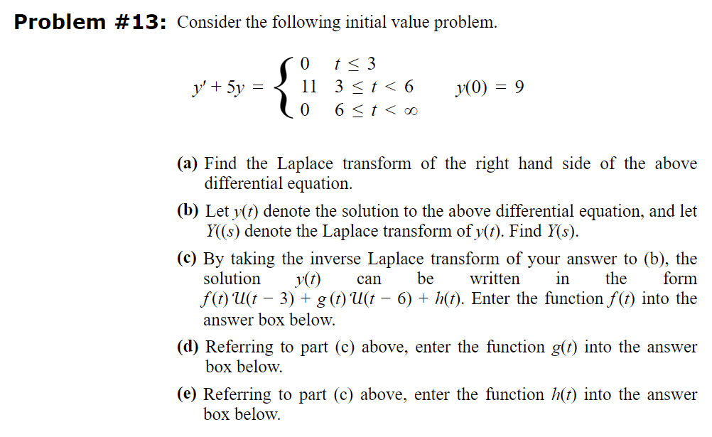 Solved Problem \# 13: Consider the following initial value | Chegg.com