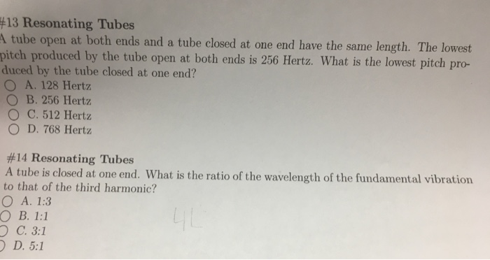 Solved #13 Resonating Tubes Atube open at both ends and a | Chegg.com