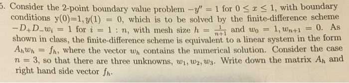 Solved 5. Consider the 2-point boundary value problem-y1 | Chegg.com