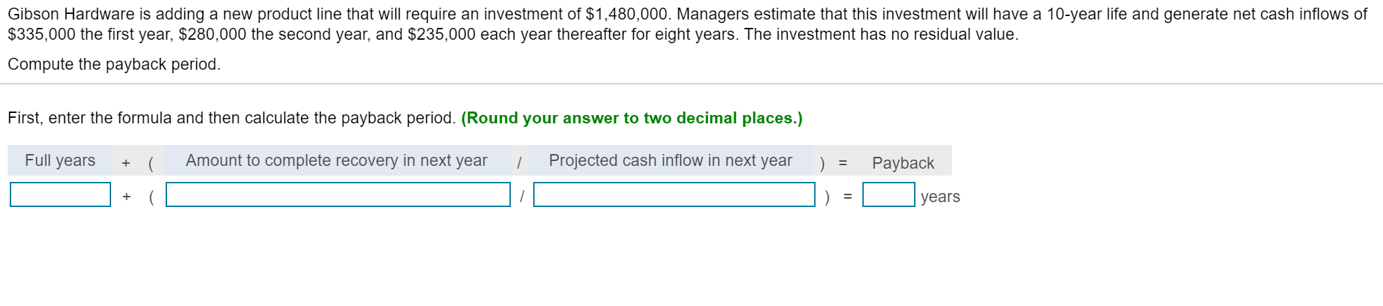 Solved Fielding Hardware is adding a new product line that | Chegg.com
