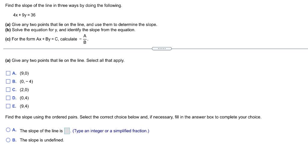 Solved Find the slope of the line in three ways by doing the | Chegg.com