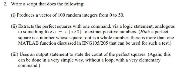 Solved 2. Write a script that does the following: (1) | Chegg.com