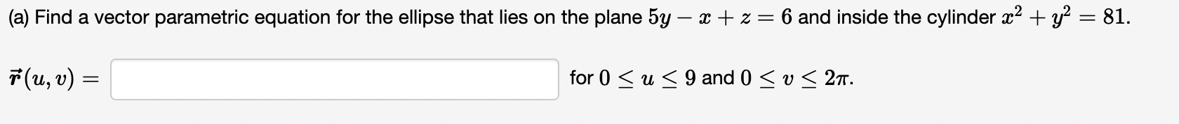 Solved (a) Find a vector parametric equation for the ellipse | Chegg.com