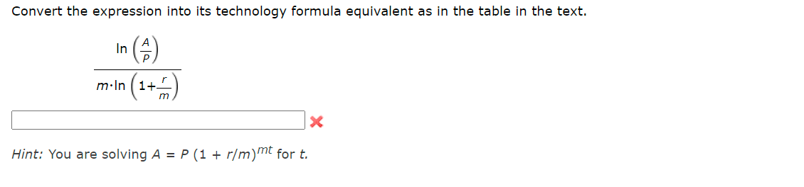 Solved m⋅ln(1+mr)ln(PA) Hint: You are solving A=P(1+r/m)mt | Chegg.com