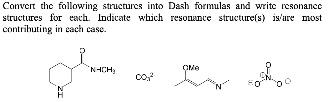 Solved Convert the following structures into Dash formulas | Chegg.com