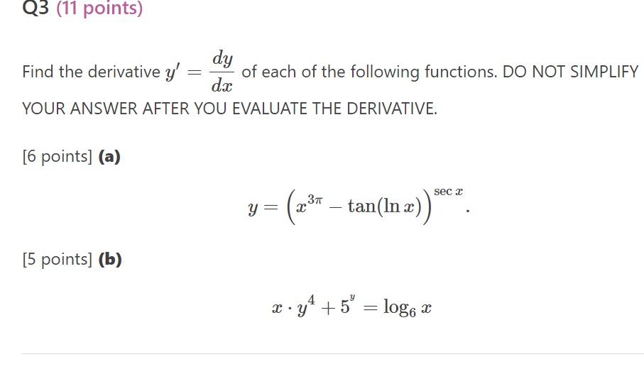 Solved Find the derivative y′=dydxy′=dydx of each of | Chegg.com