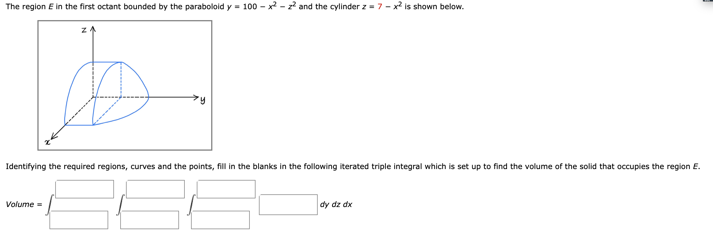 Solved The region E in the first octant bounded by the | Chegg.com