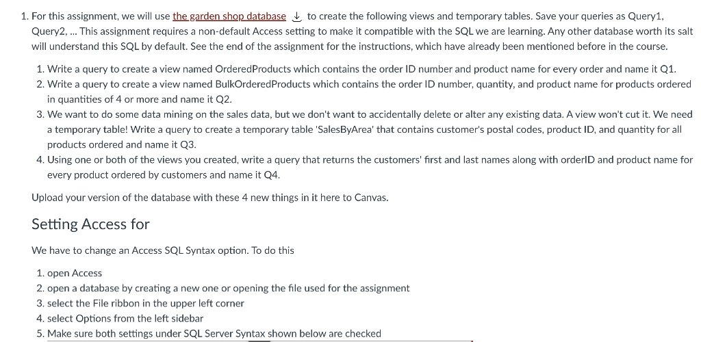 Solved 1. For this assignment, we will use the garden shop | Chegg.com