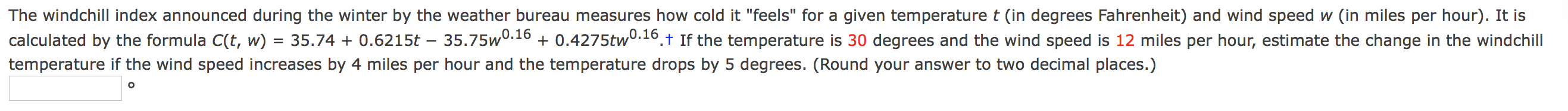 Solved The windchill index announced during the winter by | Chegg.com