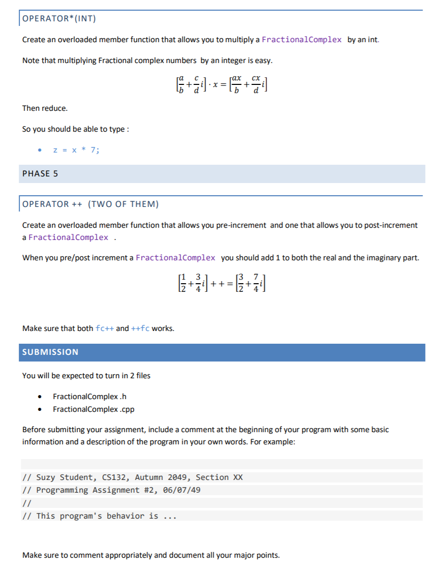 CS132 - PROGRAMMING ASSIGNMENT FRACTIONS OVERVIEW | Chegg.com