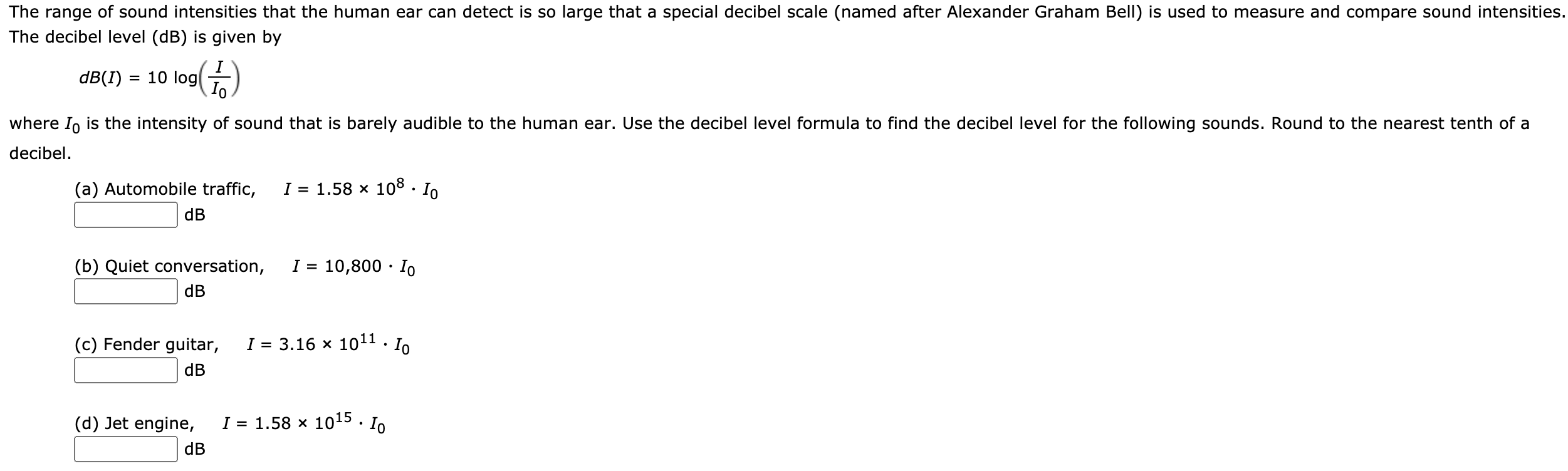 Solved The range of sound intensities that the human ear can | Chegg.com