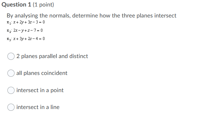 Solved Question 1 (1 point) By analysing the normals, | Chegg.com