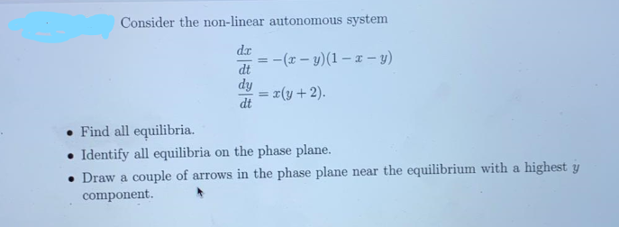 Solved Consider the non-linear autonomous system - :-(x - y) | Chegg.com
