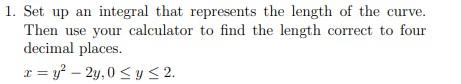 Solved 1. Set up an integral that represents the length of | Chegg.com