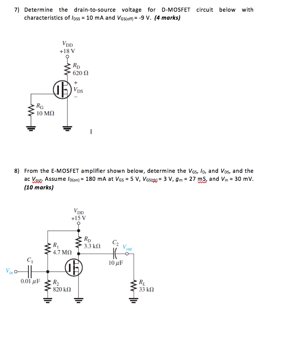 Solved 7) Determine the drain-to-source voltage for D-MOSFET | Chegg.com