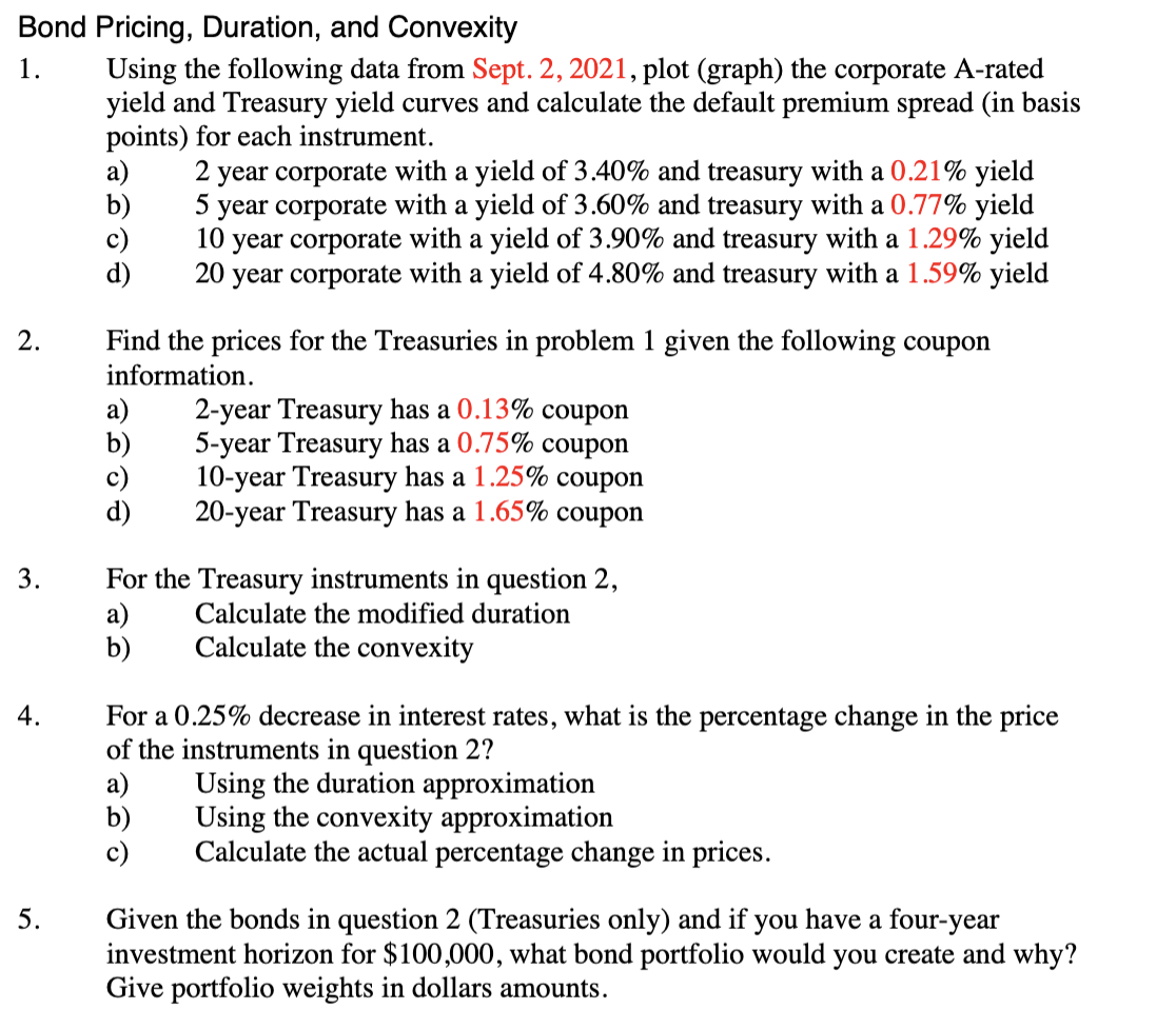 Bond Pricing, Duration, and Convexity 1. Using the | Chegg.com