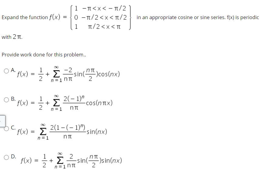 Solved Expand the function f(x) 1 -T | Chegg.com