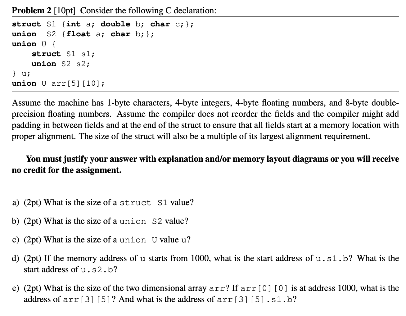 Solved Assume The Machine Has 1-byte Characters, 4-byte 