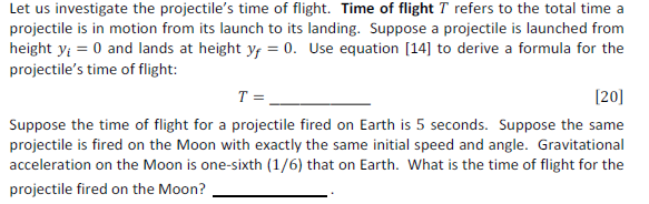 Solved Let us investigate the projectile's time of flight. | Chegg.com