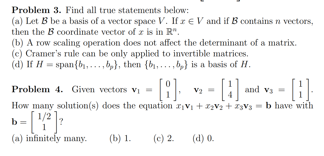 Solved Problem 3. Find all true statements below: (a) Let B | Chegg.com