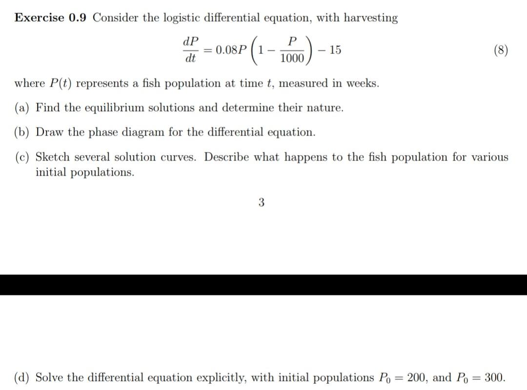 Solved Exercise 0.9 Consider the logistic differential | Chegg.com