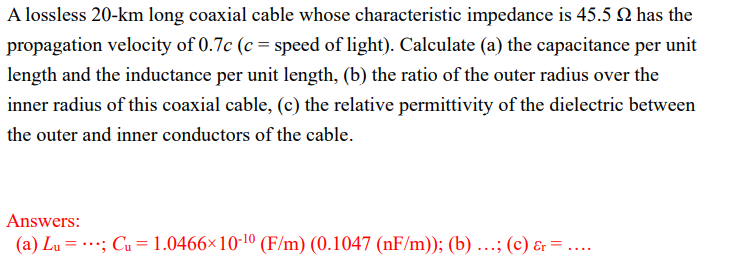 Solved A lossless 20−km long coaxial cable whose | Chegg.com