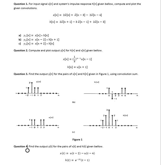 Solved Question 1. For input signal x[n] and system's | Chegg.com