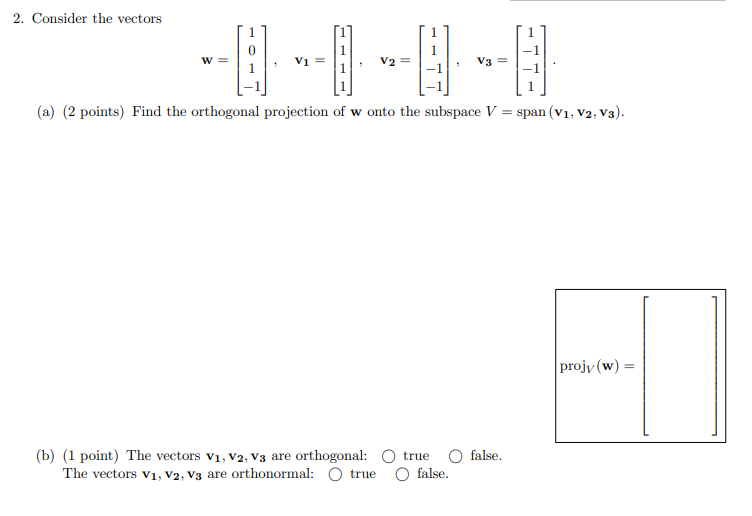 Solved 2. Consider the vectors | Chegg.com