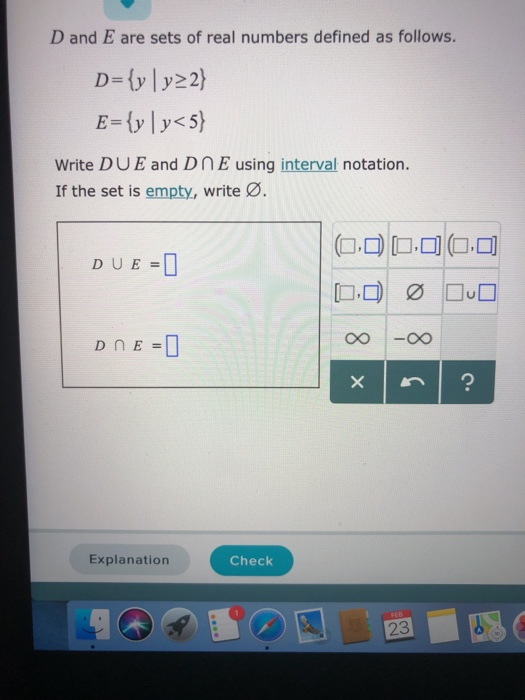 Solved D and E are sets of real numbers defined as follows. | Chegg.com