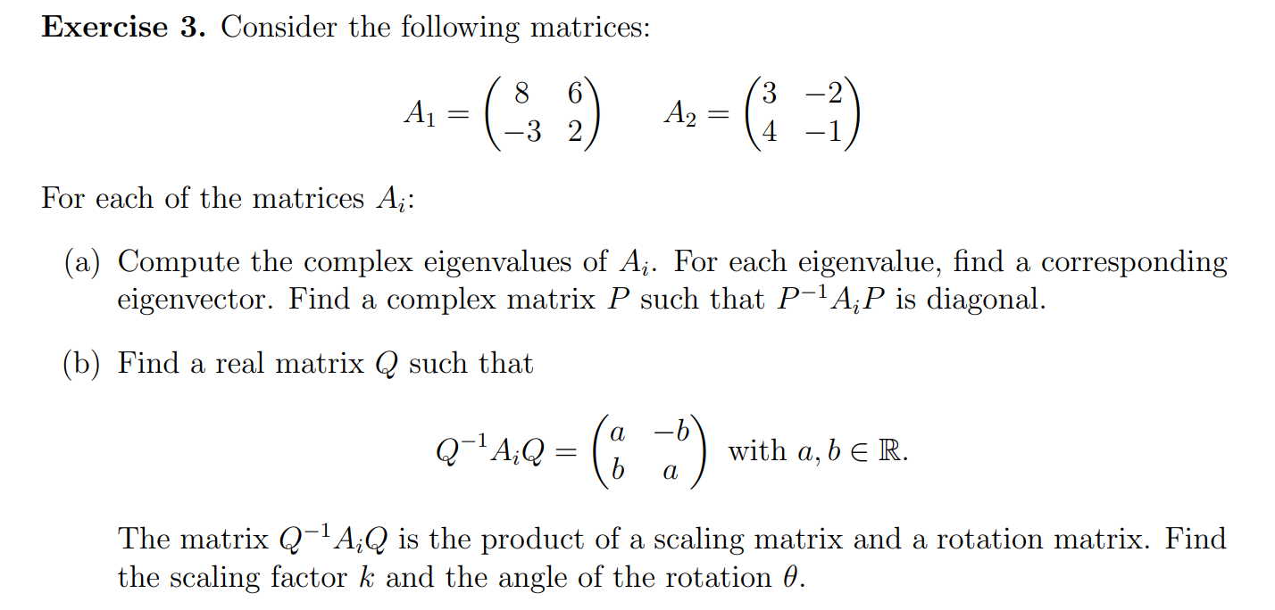 Exercise 3. Consider the following matrices: | Chegg.com