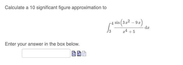 Calculate a 10 significant figure approximation to | Chegg.com