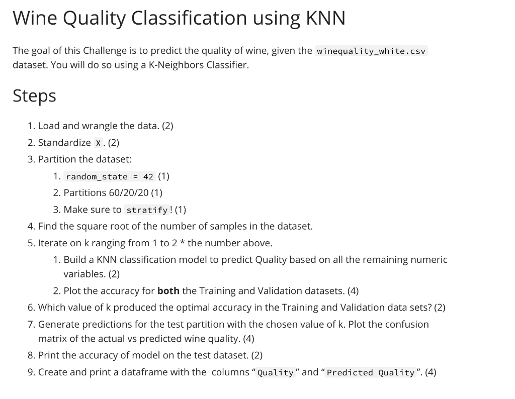 Solved The goal of this Challenge is to predict the quality | Chegg.com