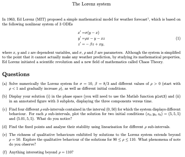Solved The Lorenz system In 1963, Ed Lorenz (MIT) proposed a | Chegg.com