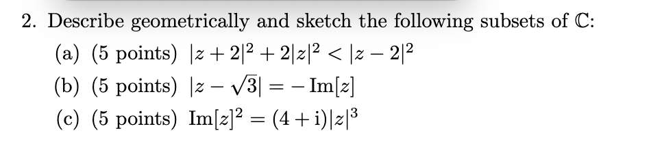 Solved Describe geometrically and sketch the following | Chegg.com