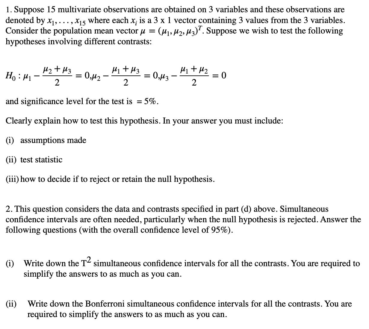Solved Suppose 15 ﻿multivariate observations are obtained on | Chegg.com