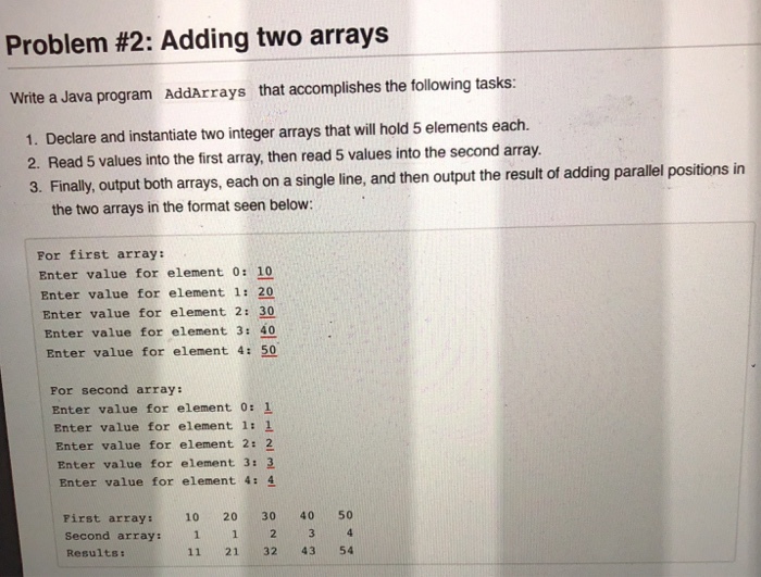 Solved Problem #2: Adding two arrays AddArrays that | Chegg.com