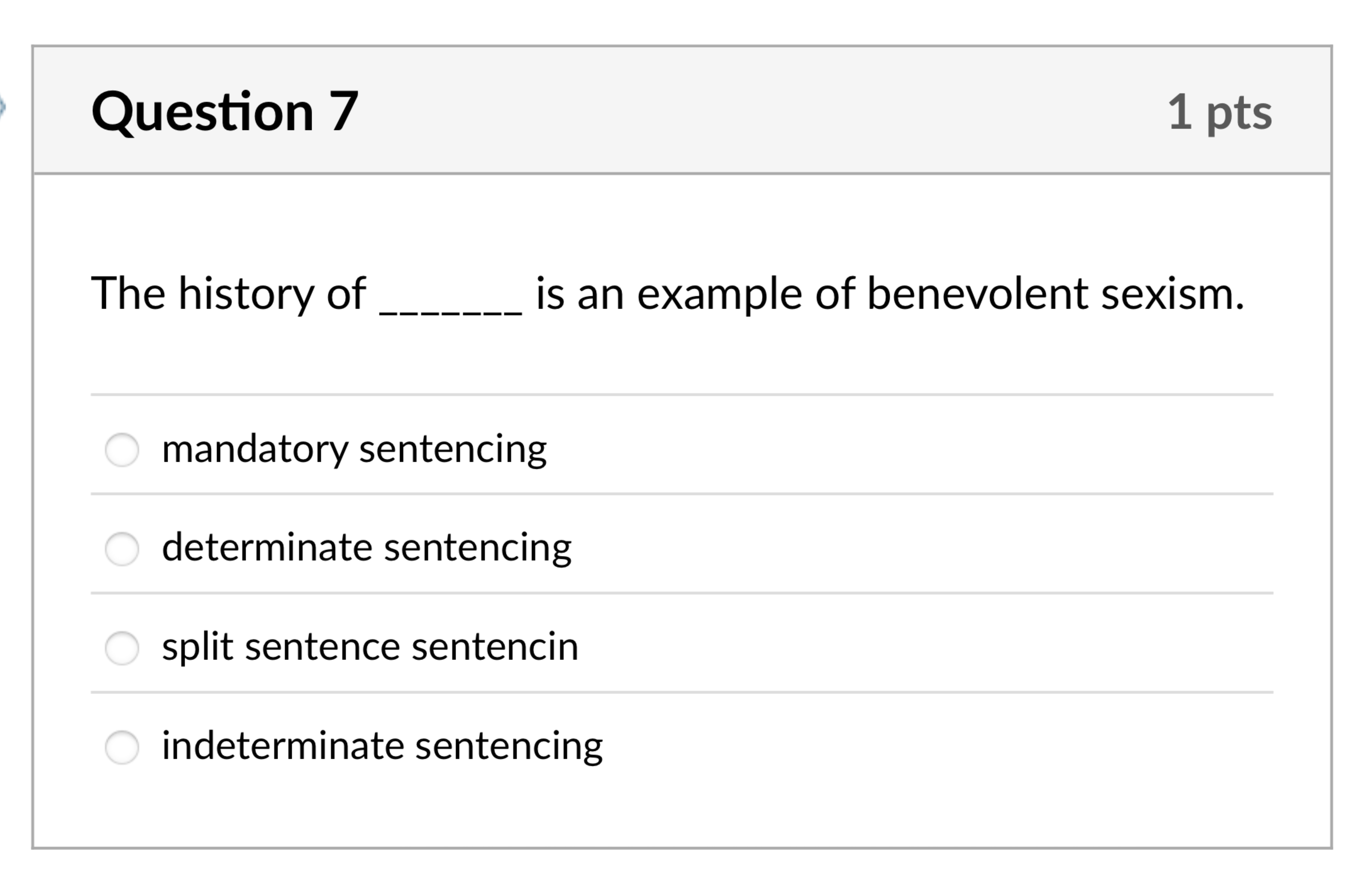 Solved Question 7The history ofis an example of benevolent | Chegg.com