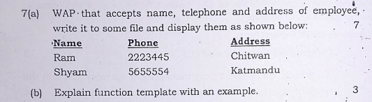 Solved 7(a) WAP that accepts name, telephone and address of | Chegg.com