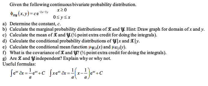 Solved Given the following continuous bivariate probability | Chegg.com